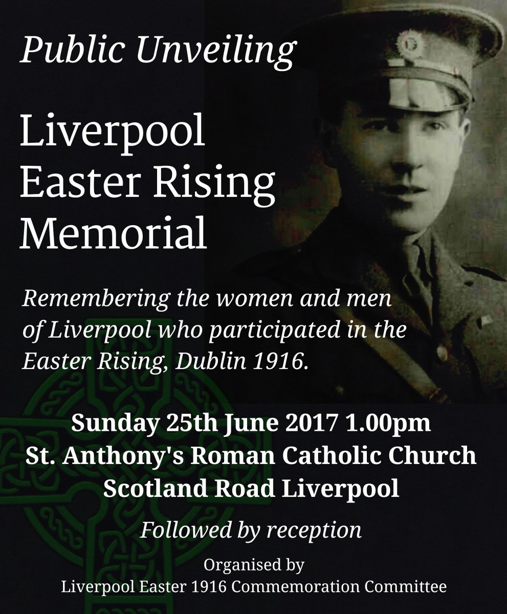 Public Unveiling Liverpool Easter Rising Memorial | Liverpool's Easter ...
